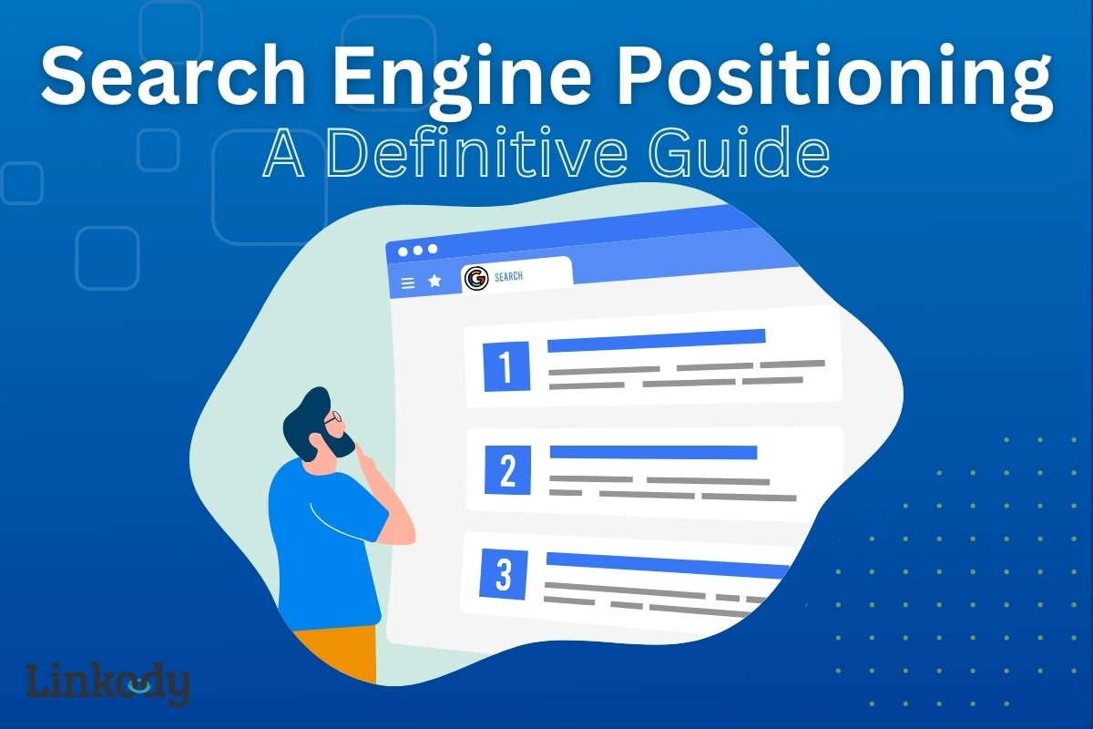 Search Engine Positioning: A Definitive Guide - 247 Home Pro Leads